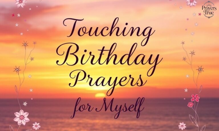 150 Deep Heart Touching Birthday Prayers For Myself